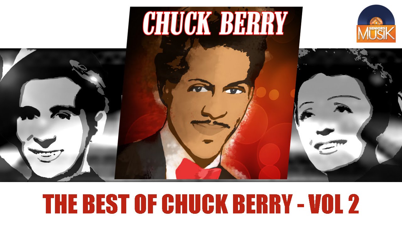 Chuck Berry - The Best of Chuck Berry - Vol 2 (Full Album / Album ...