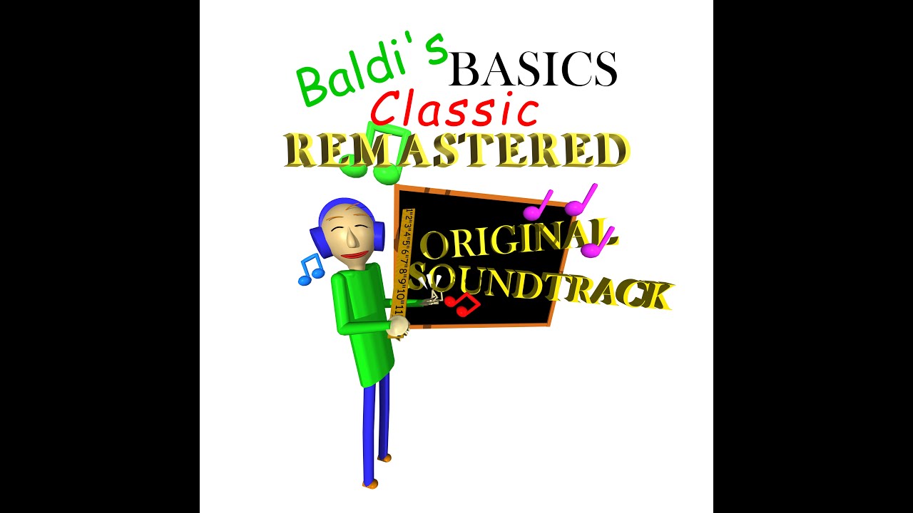 BAD SUM - Baldi's Basics Classic Remastered Original Soundtrack - YouTube