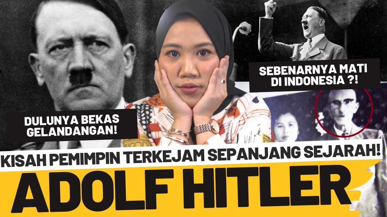 KISAH TUMBUH KEMBANG ADOLF HITLER! - YouTube