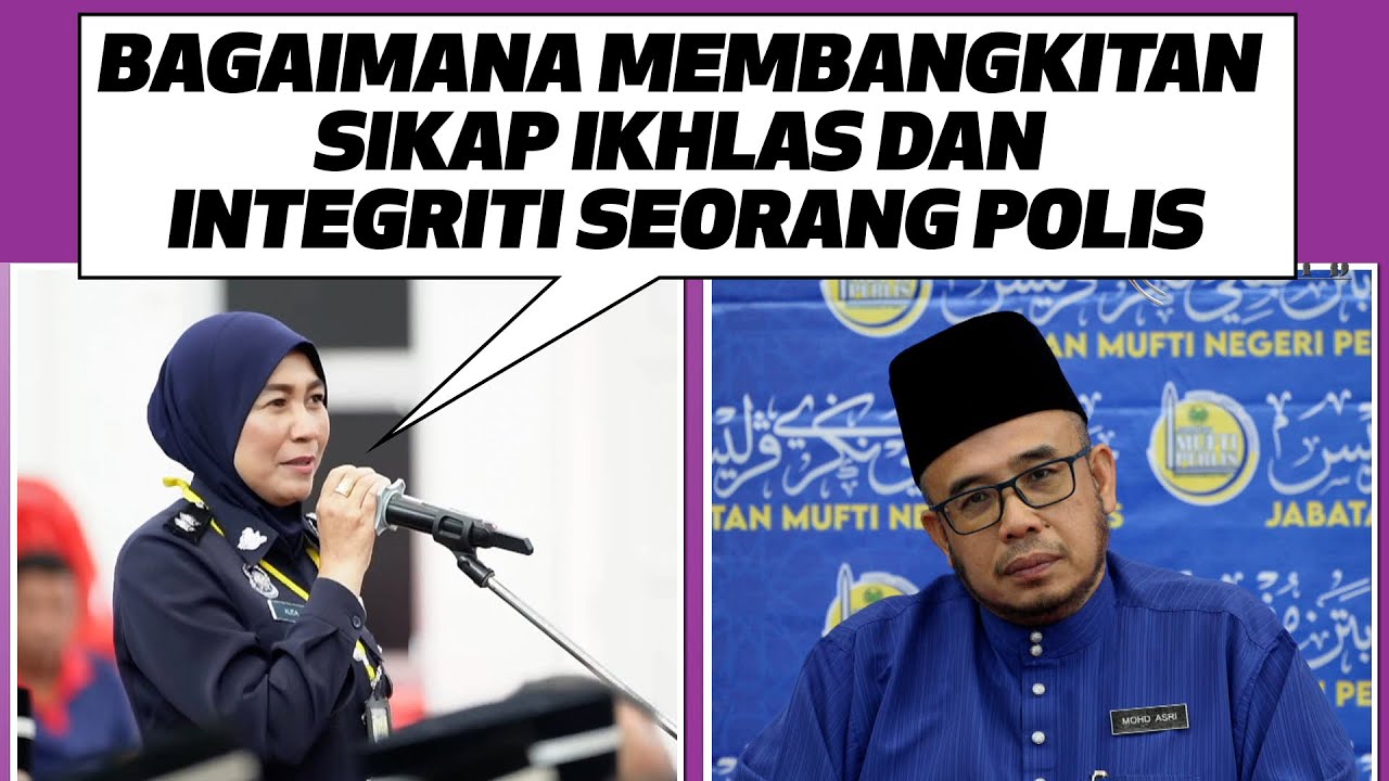 Prof Dr MAZA - Bagaimana Membangkitkan Sikap Ikhlas Dan Integriti ...