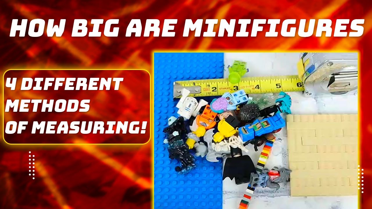 How Big are LEGO Minifigures? - 4 Different Methods of Measuring LEGO ...