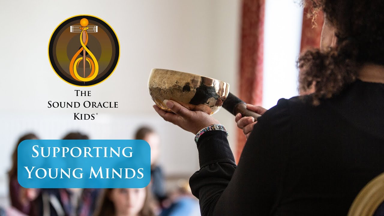 The Sound Oracle Kids - Supporting Young Minds - YouTube