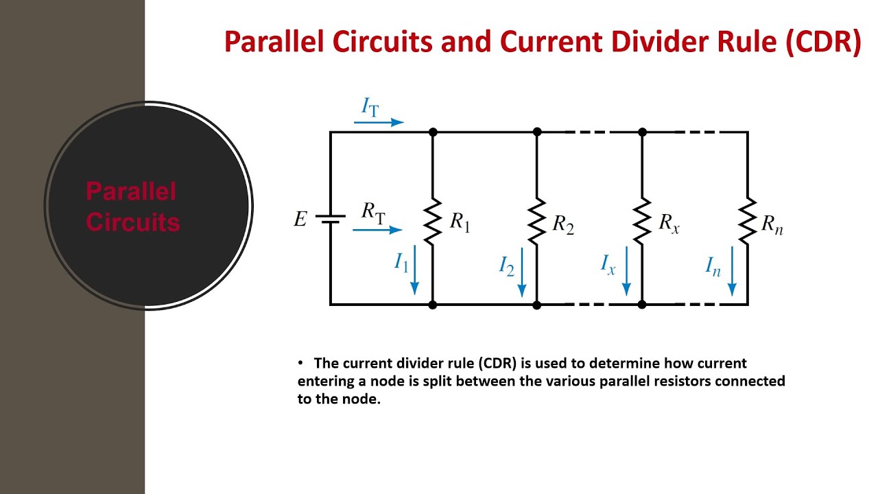DC Circuits- Parallel Resistors and Current Divider Rule - YouTube