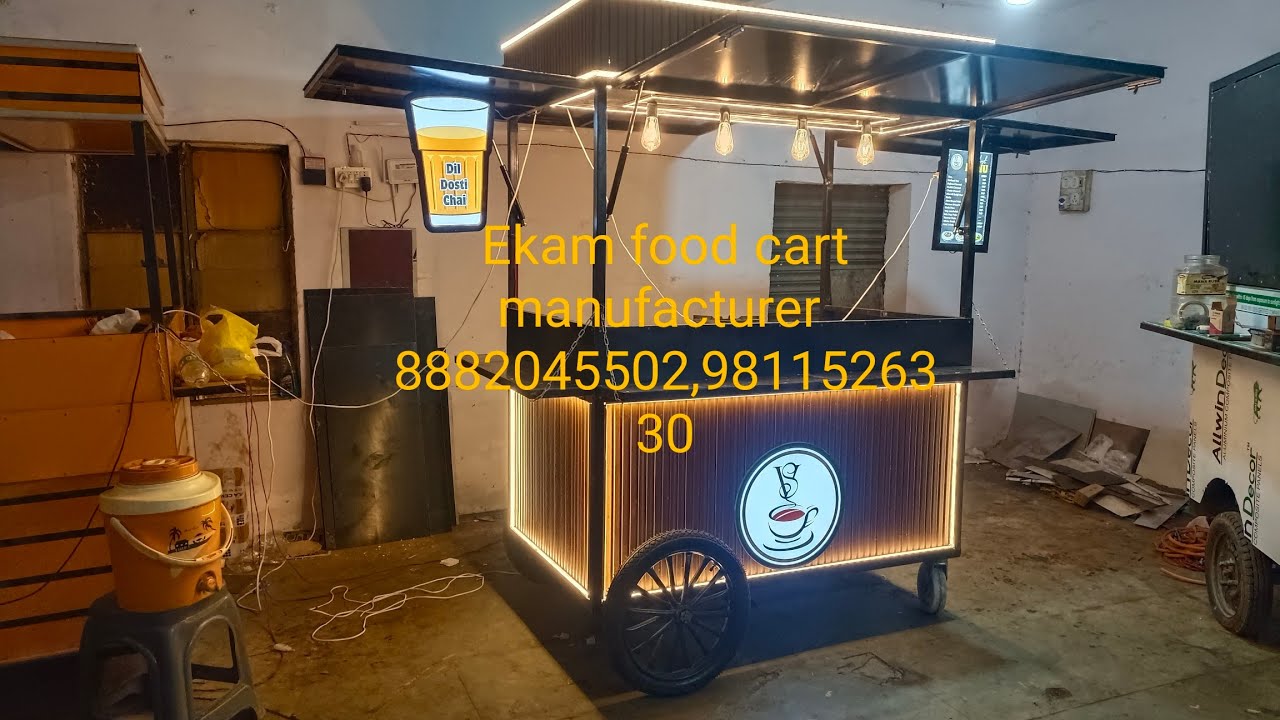EKAM FOOD CART MANUFACTURERS WE ARE MANUFACTURER OF ALL TYPES OF FOOD ...