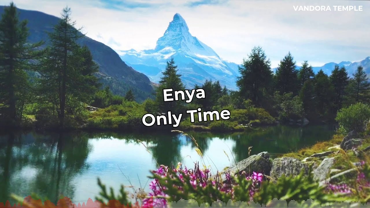 Enya - Only Time ᴴᴰ - YouTube