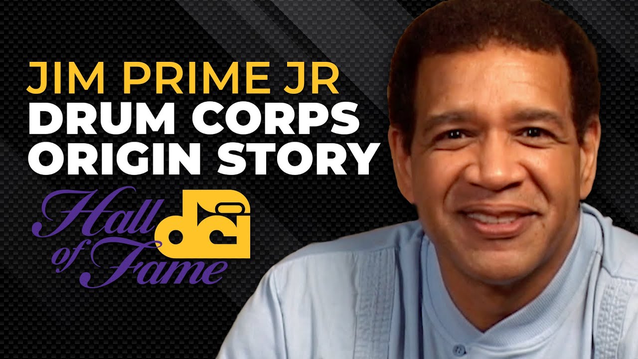 Drum Corps Origin Story: Jim Prime Jr. - YouTube
