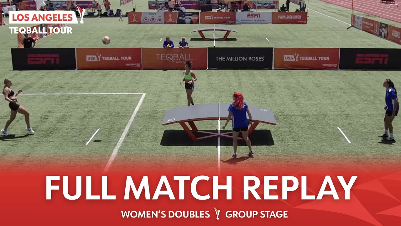 Teqball Tour - Los Angeles| Women's Doubles,Group Stages|M.Valente,T ...