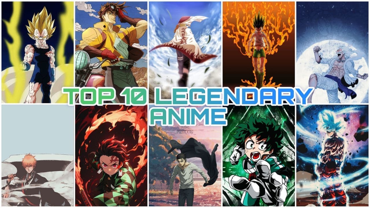 Top 10 LEGENDARY Anime of All Time | The ULTIMATE Ranking of Iconic ...