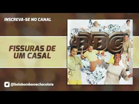 FISSURAS DE UM CASAL - Bala, Bombom e Chocolate (1º Cd)