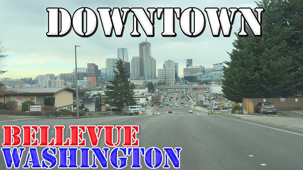Bellevue - Washington - 4K Downtown Drive - YouTube