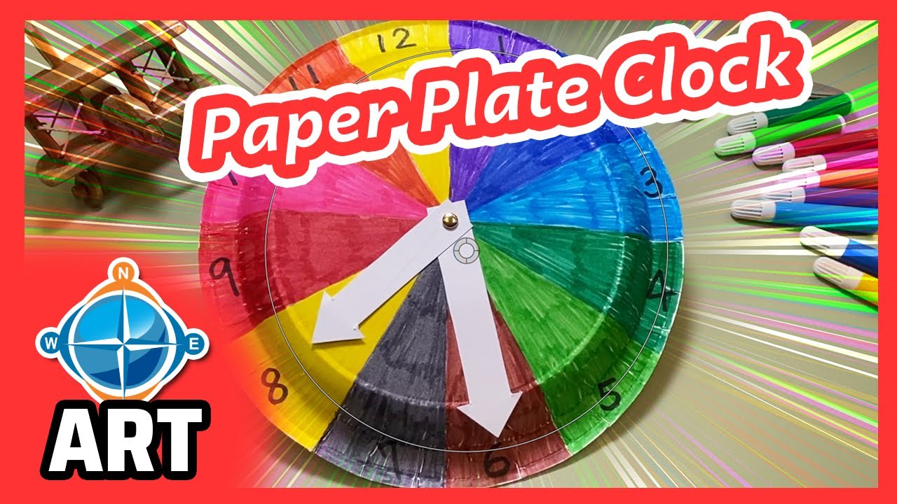 Paper Plate Clock | Fun How To Video! | NWE Kids Art - YouTube