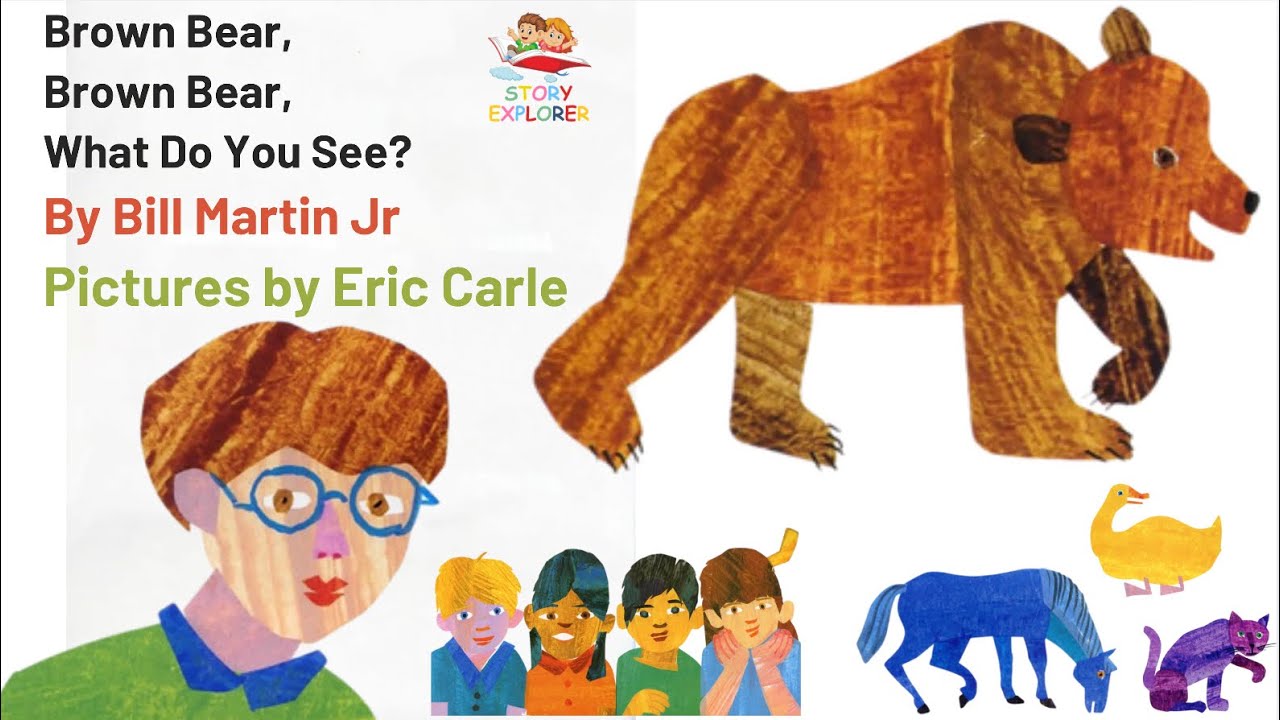 Brown Bear, Brown Bear, What Do You See? | kids Song | Eric Carle books ...