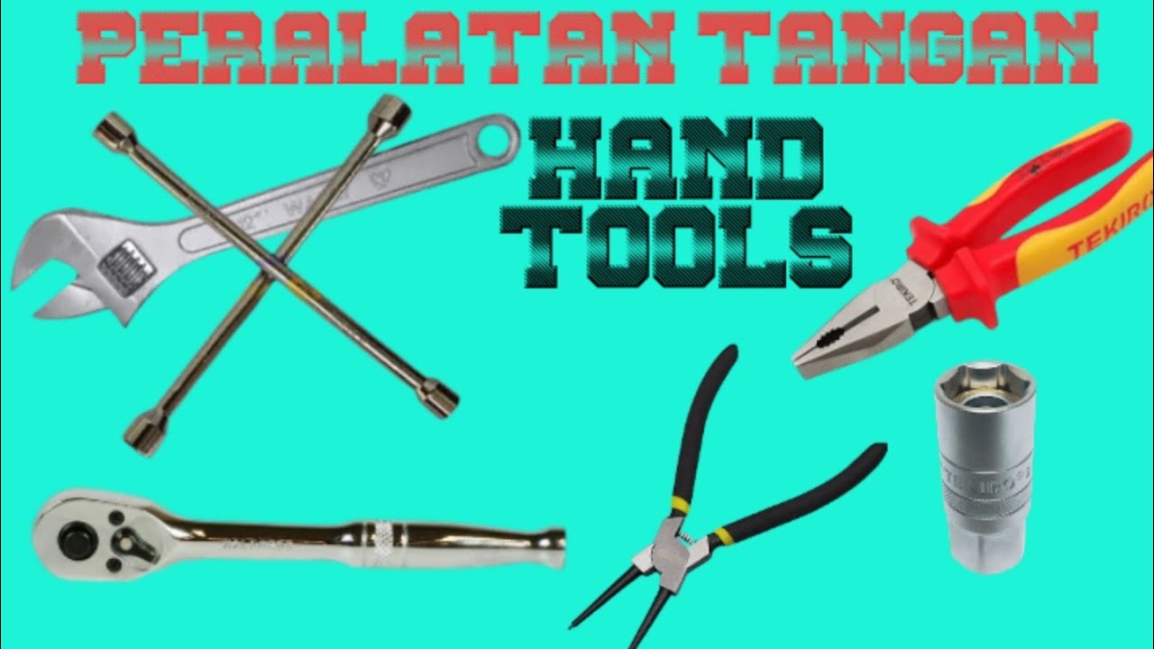 PERALATAN TANGAN (HAND TOOLS) - PEKERJAAN DASAR OTOMOTIF - YouTube