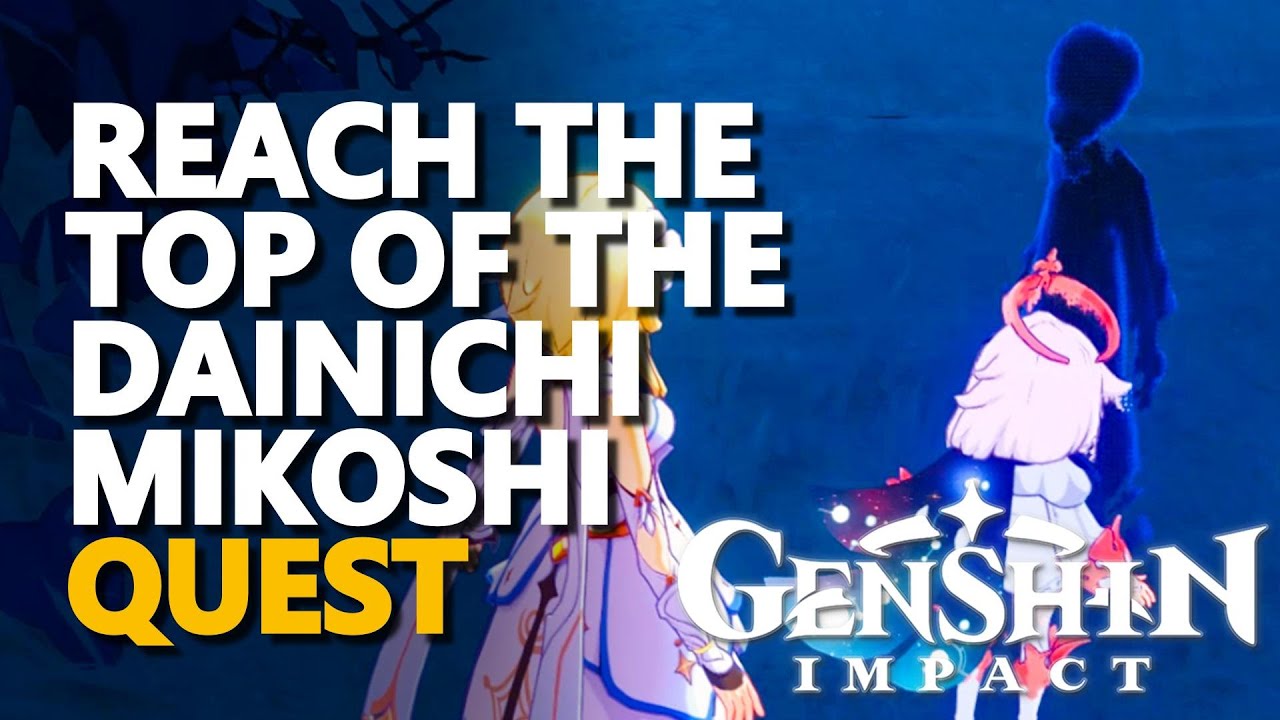 Reach the top of the Dainichi Mikoshi Genshin Impact - YouTube