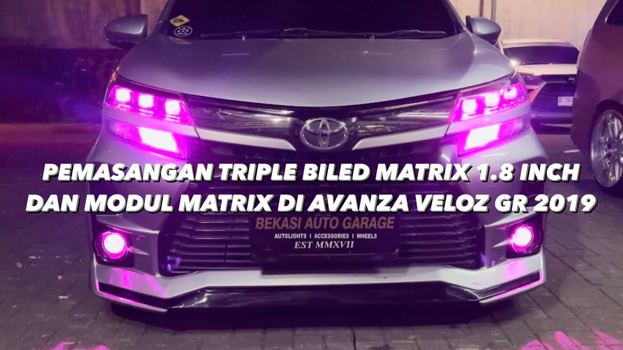 PEMASANGAN BILED MATRIX X1 M 1.8 INCH DI AVANZA VELOZ 2019 - YouTube