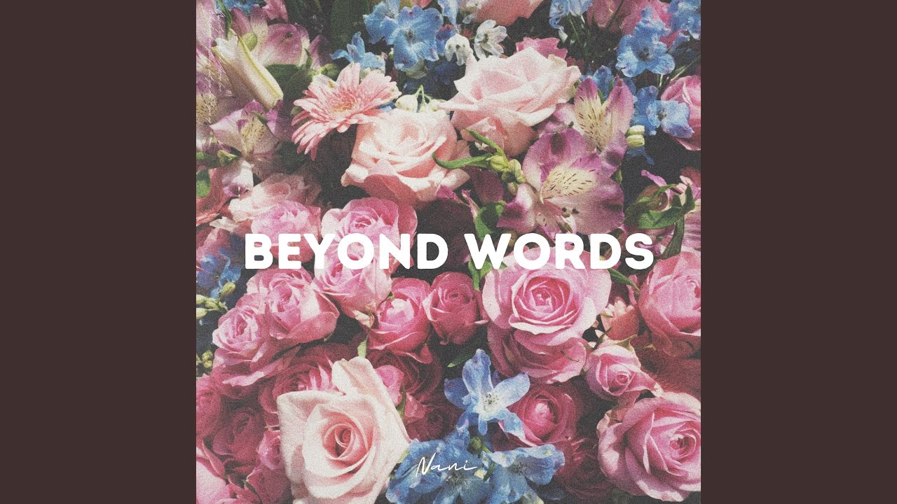 Beyond Words - YouTube
