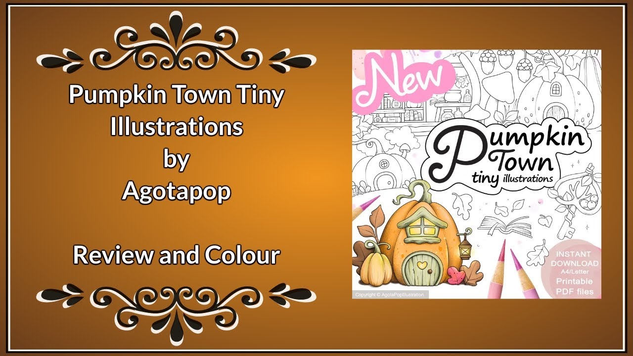 Pumpkin Town Tiny Illustrations by Agotapop (Review and Colour) - YouTube
