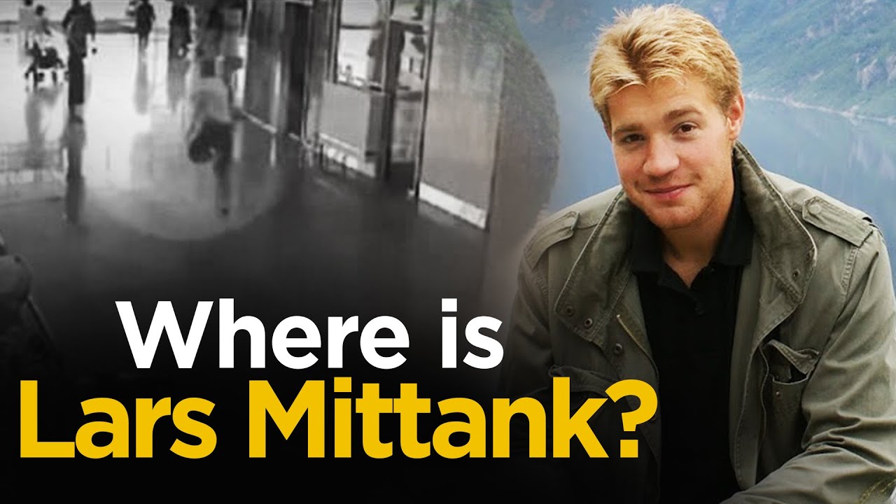 The Bizarre Disappearance of Lars Mittank - YouTube