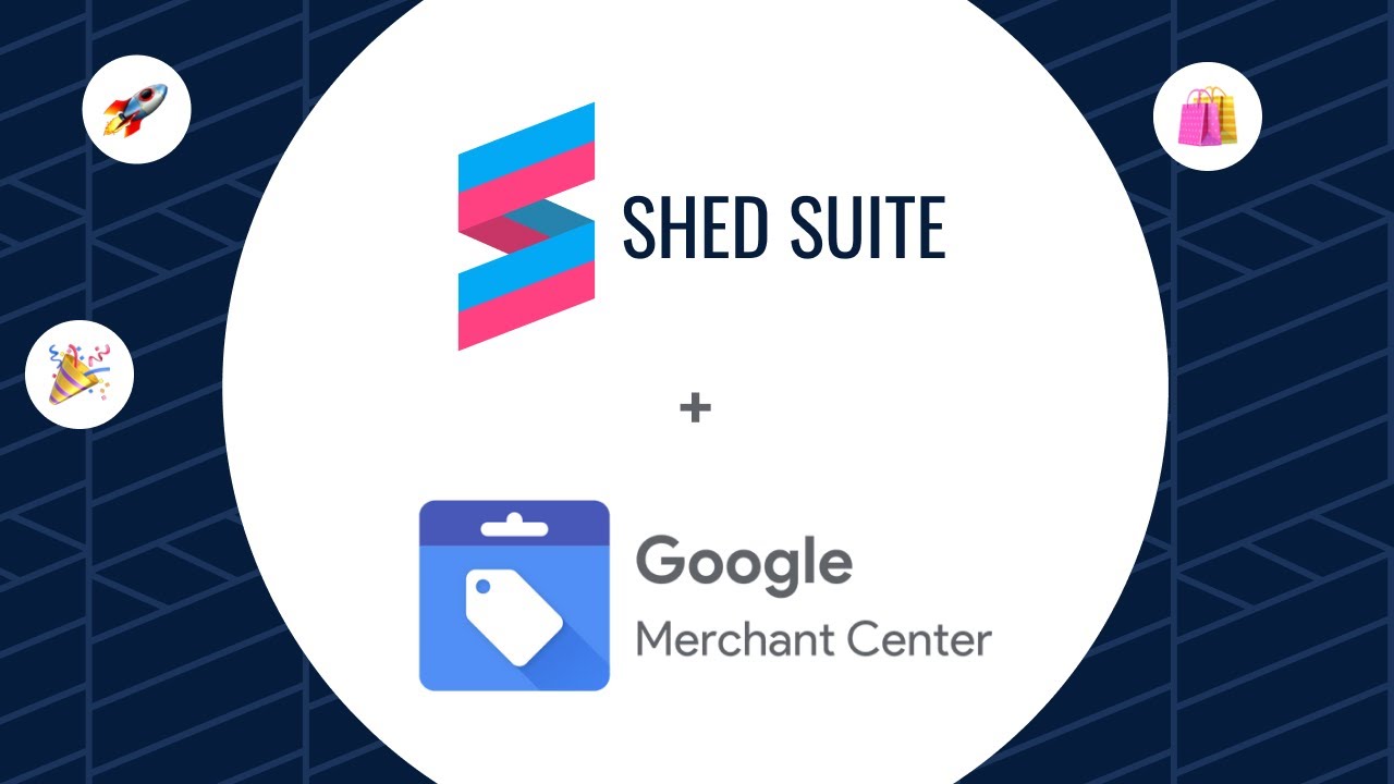 Shed Suite Google Merchant Center Setup - YouTube