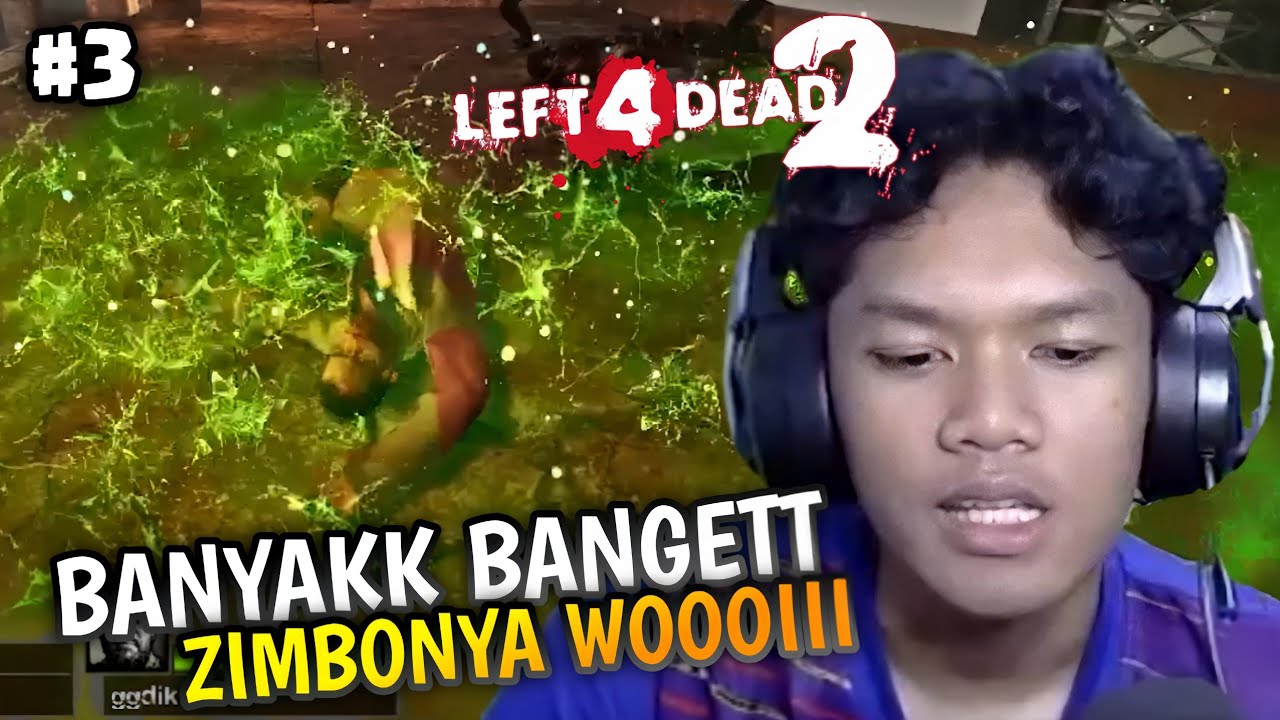 KAMI MELEWATI BADAI ZIMBO!! - Left 4 Dead Indonesia - Part 3 - YouTube