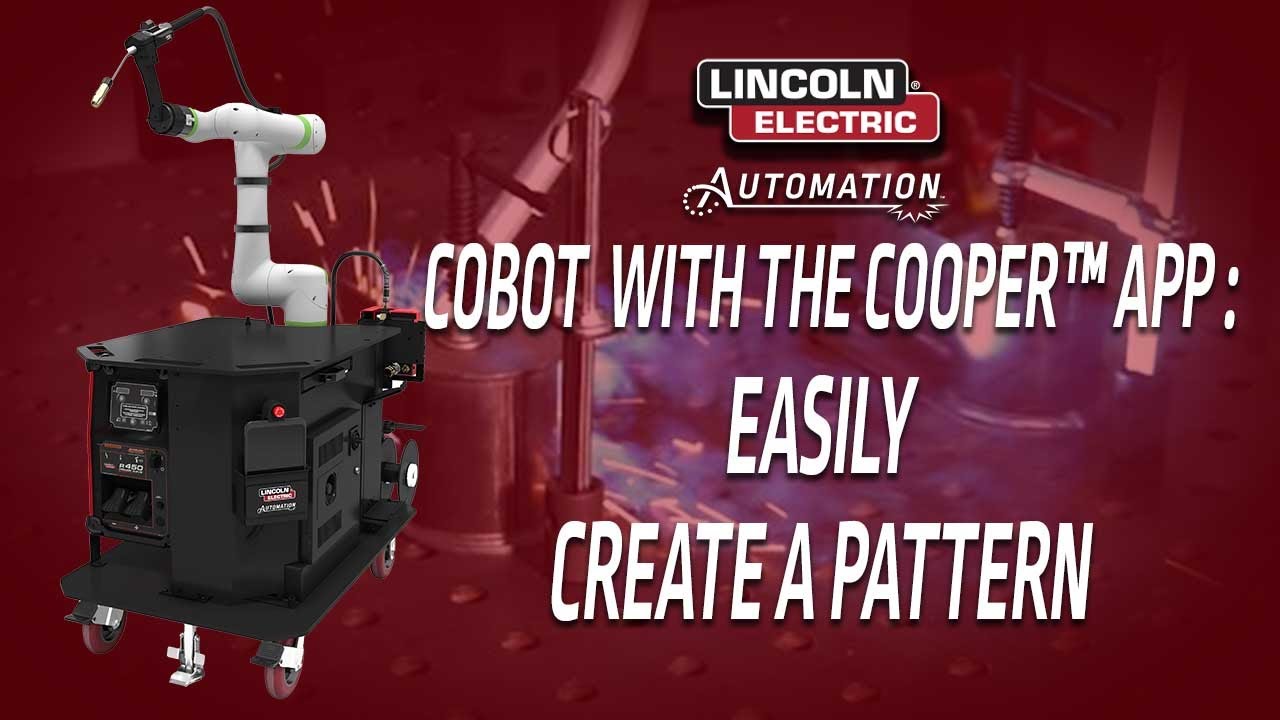 Creating a Pattern or Multiple Welds With Collaborative Robots and the ...