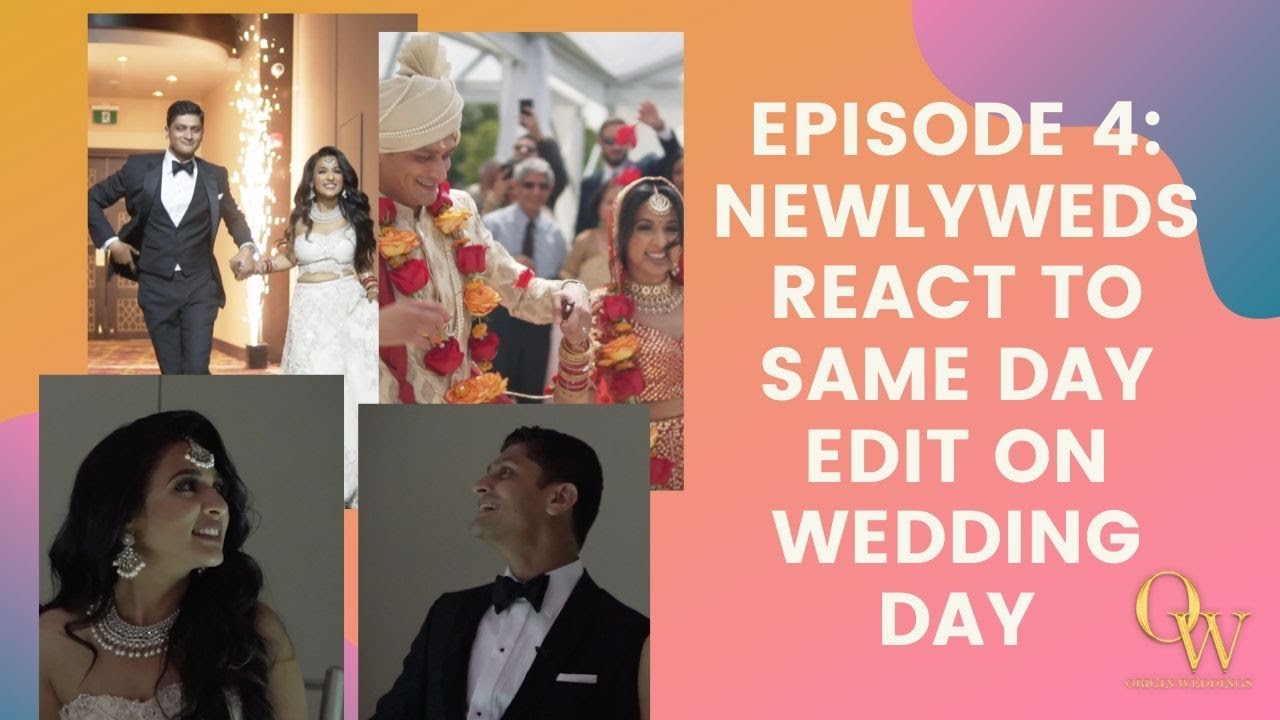 Newlyweds React To Same Day Edit On Wedding Day | Season 1 - Episode 4 ...