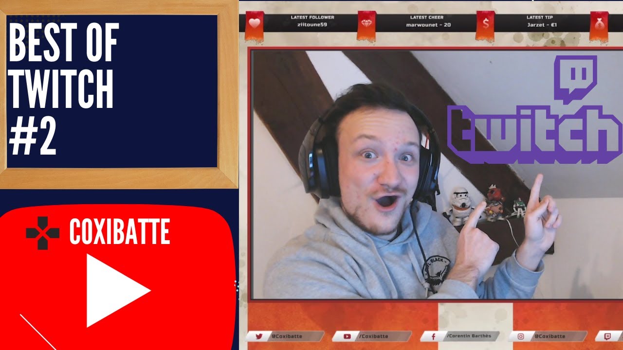 BEST OF TWITCH #2 ( GAMING, JUST CHATTING, ETC...) - YouTube