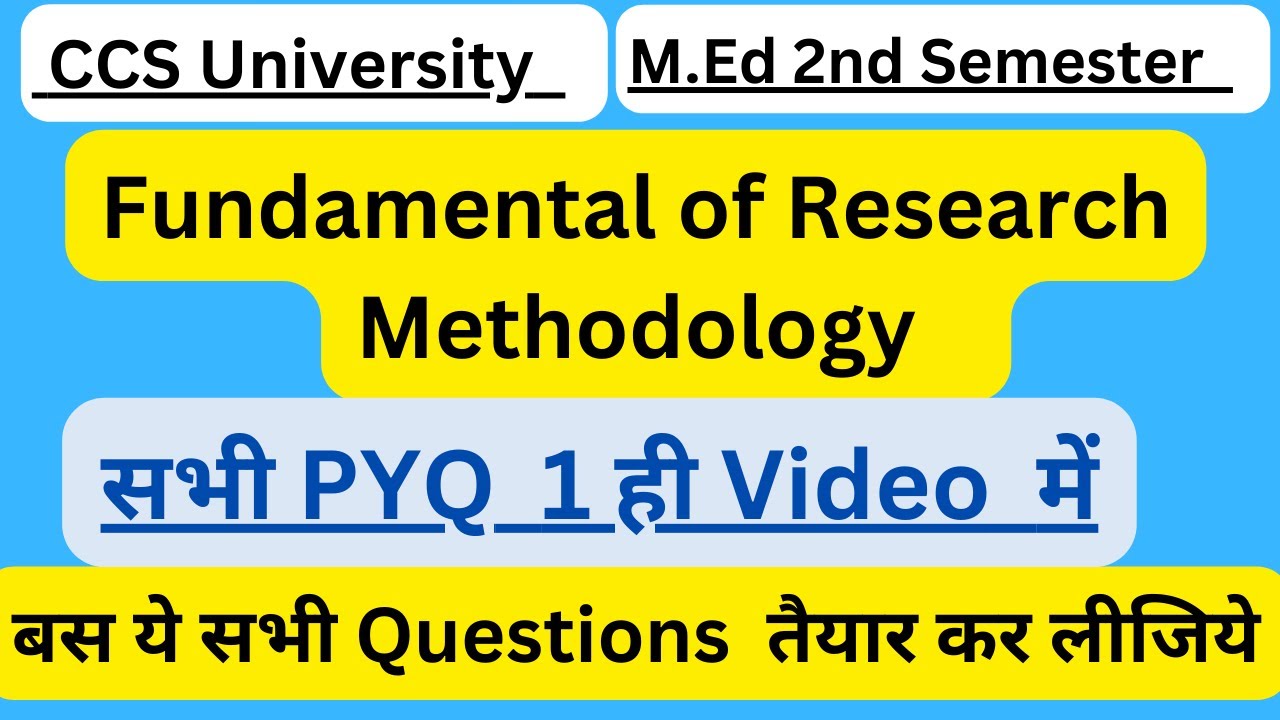 Fundamental of Research Methods/ Important Questions/ PYQ/ M.Ed 2nd ...