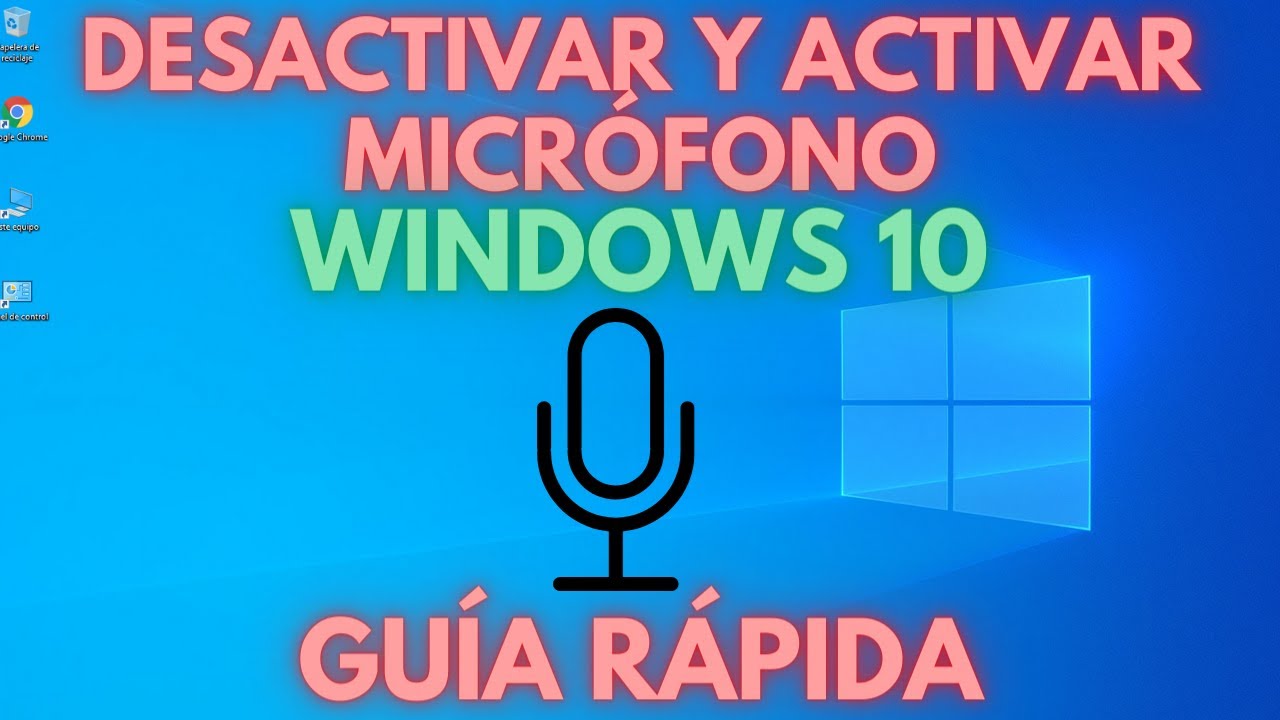 Cómo Desactivar / Activar Micrófono en Windows 10 - YouTube
