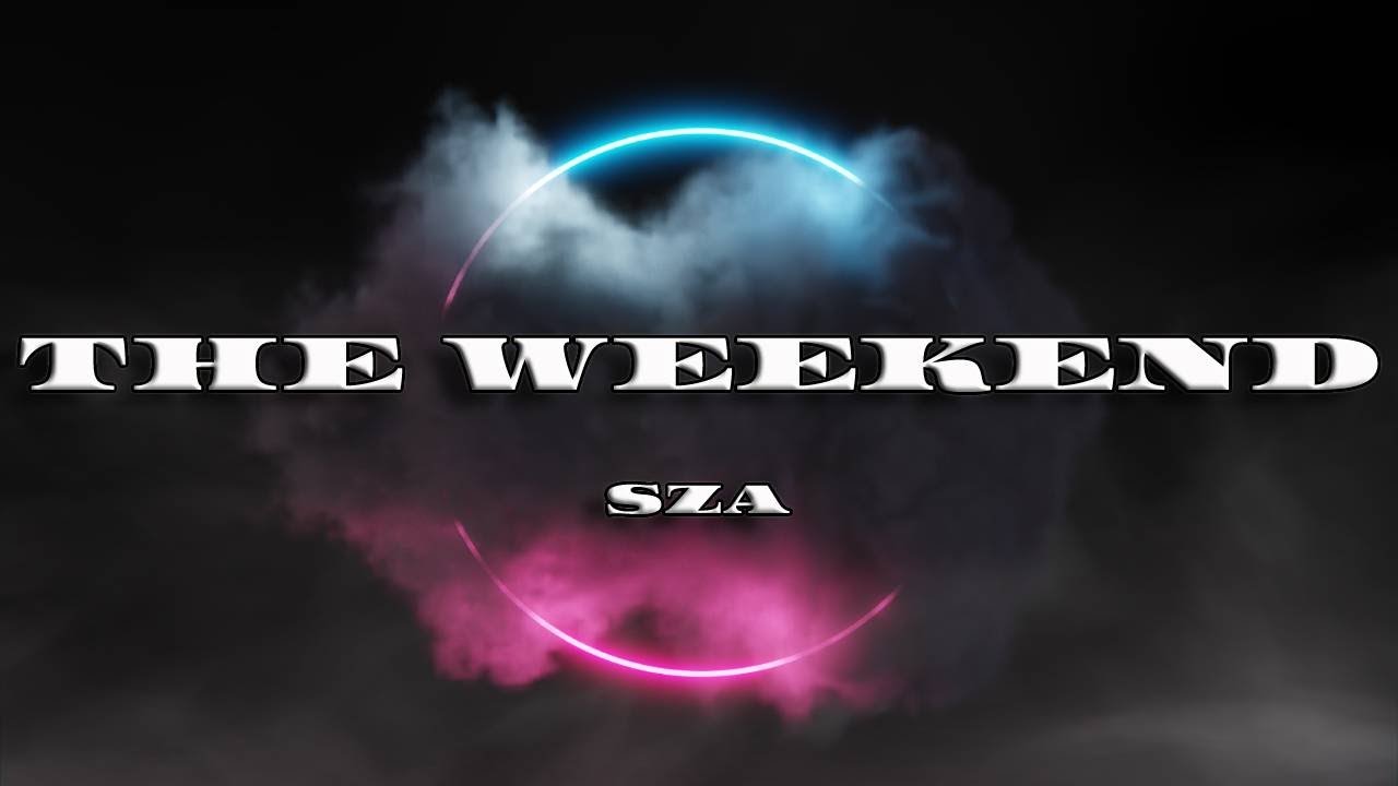 SZA - The Weekend (Lyrics) , Alan Walker - Not You (Lyrics) ft. Emma ...
