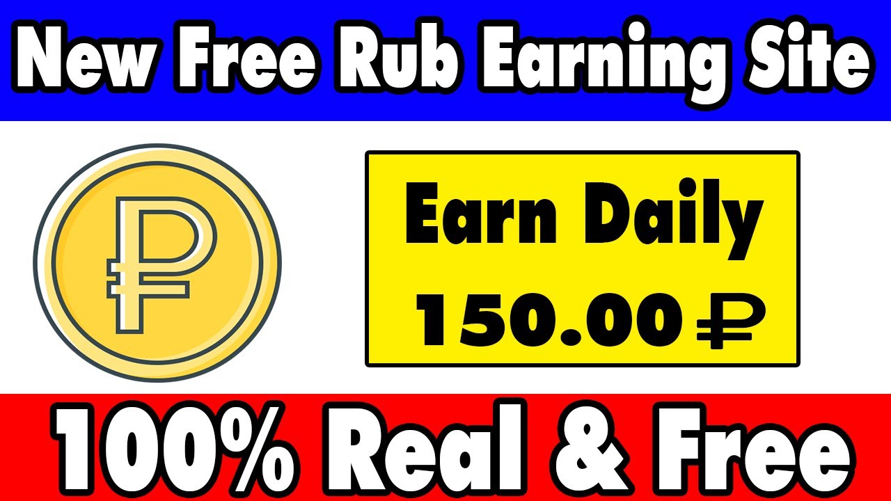 New Free RUB Earning Site 2020 | Earn Free Rub With Zero investment ...