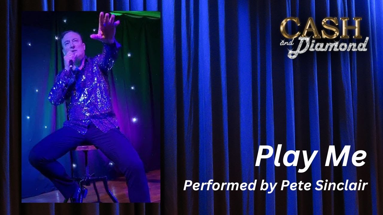 Play Me | performed by Pete Sinclair | Neil Diamond Tribute - YouTube
