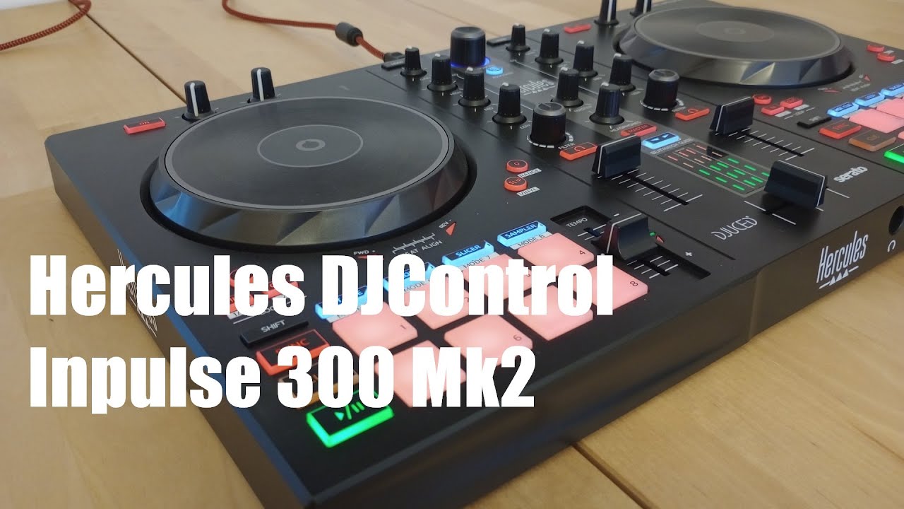 Hercules DJControl Inpulse 300 Mk2 simple demo mix by Sityi | PlayDome ...