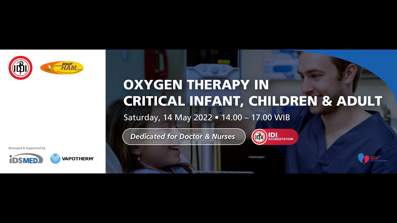 Webinar Oxygen Therapy in Critical Infant, Children & Adult - YouTube