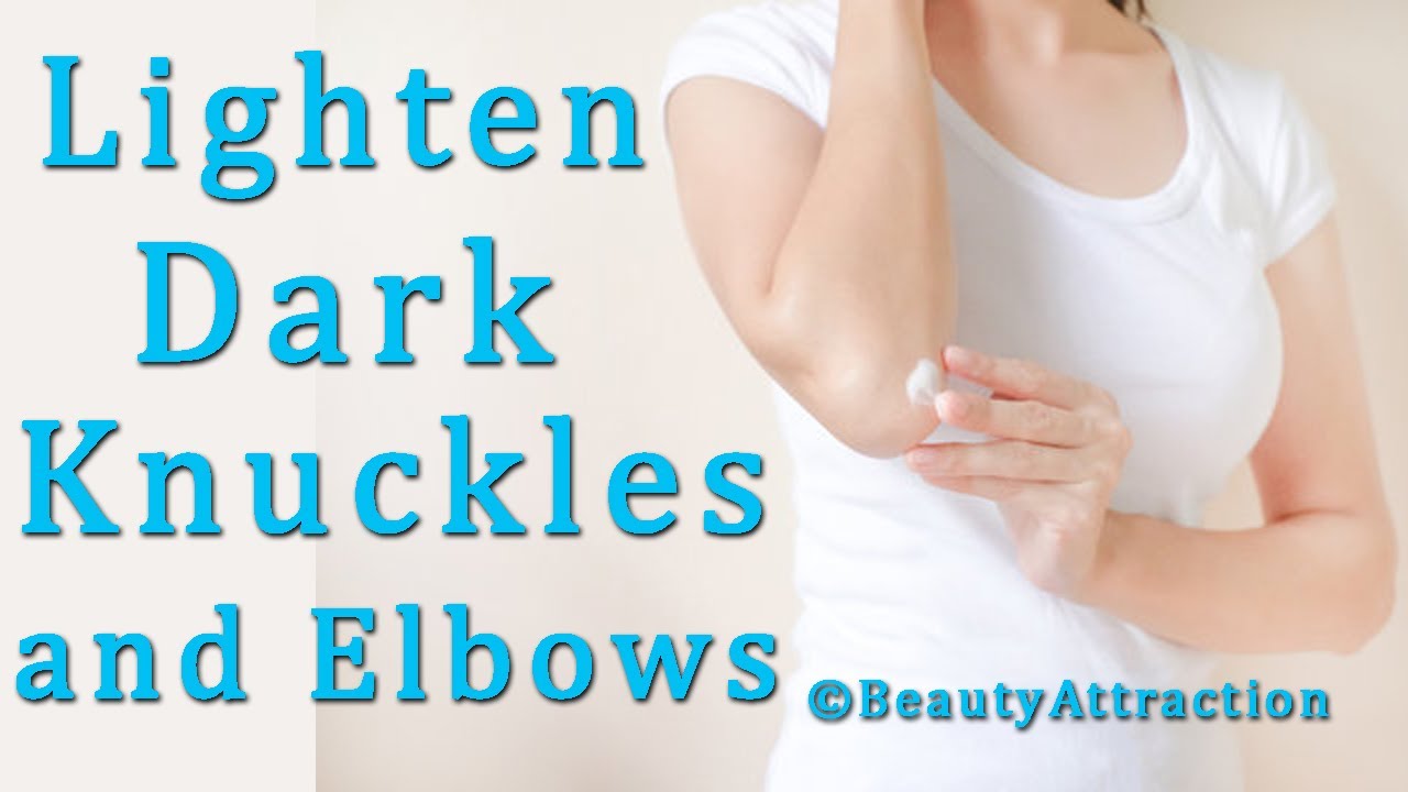 Lighten Dark Knuckles and Elbows || Gram Flour Pack for Dark Pigmented ...