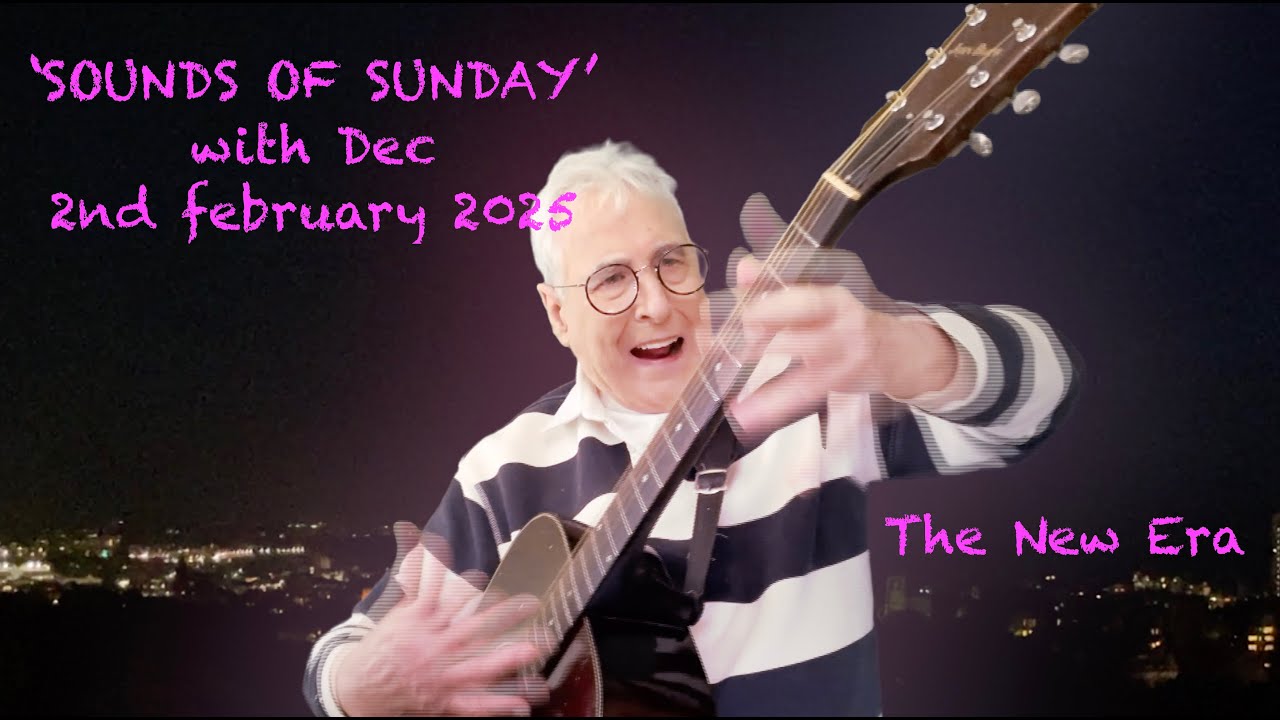 SOUNDS OF SUNDAY WITH DEC 41 REPLAY 020022025 YOUTUBE - YouTube
