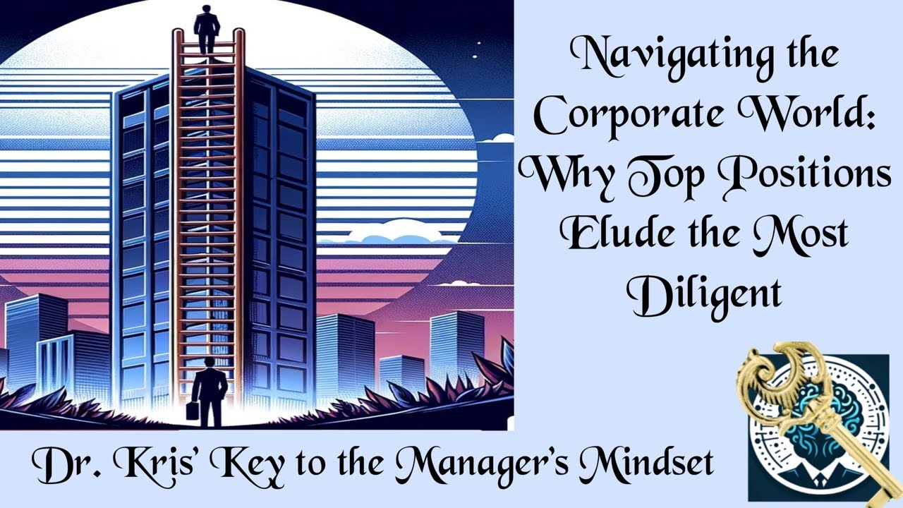 Navigating the Corporate World: Why Top positions Elude the Most ...