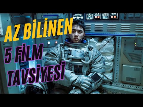 AZ BİLİNEN 5 FİLM TAVSİYESİ