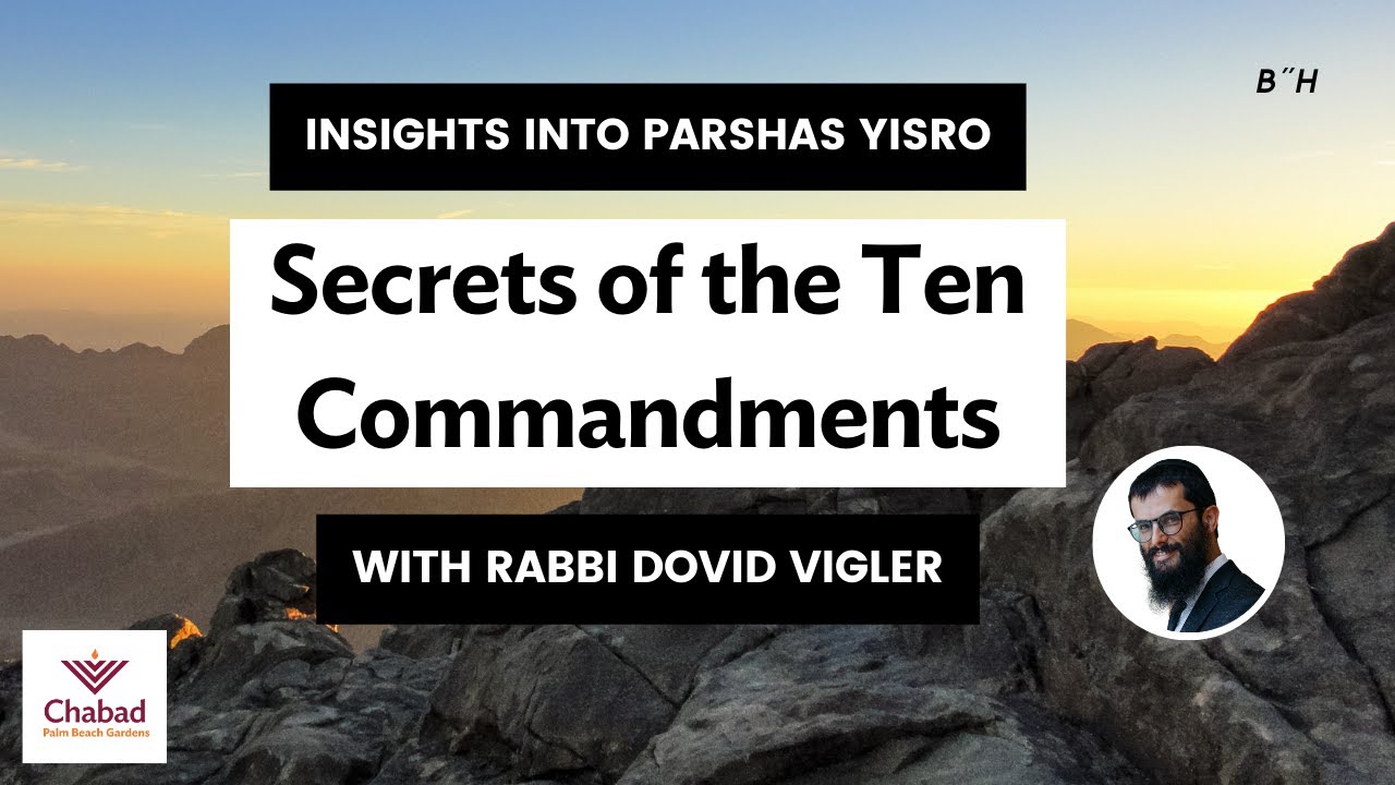 Secrets of the Ten Commandments (Insights into Parshas Yisro) - YouTube