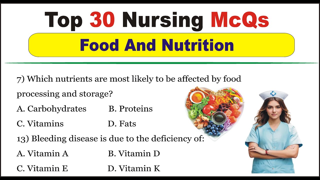 Top 30 Nursing McQs || Food And Nutrition Mcqs | nutrition mcq ...