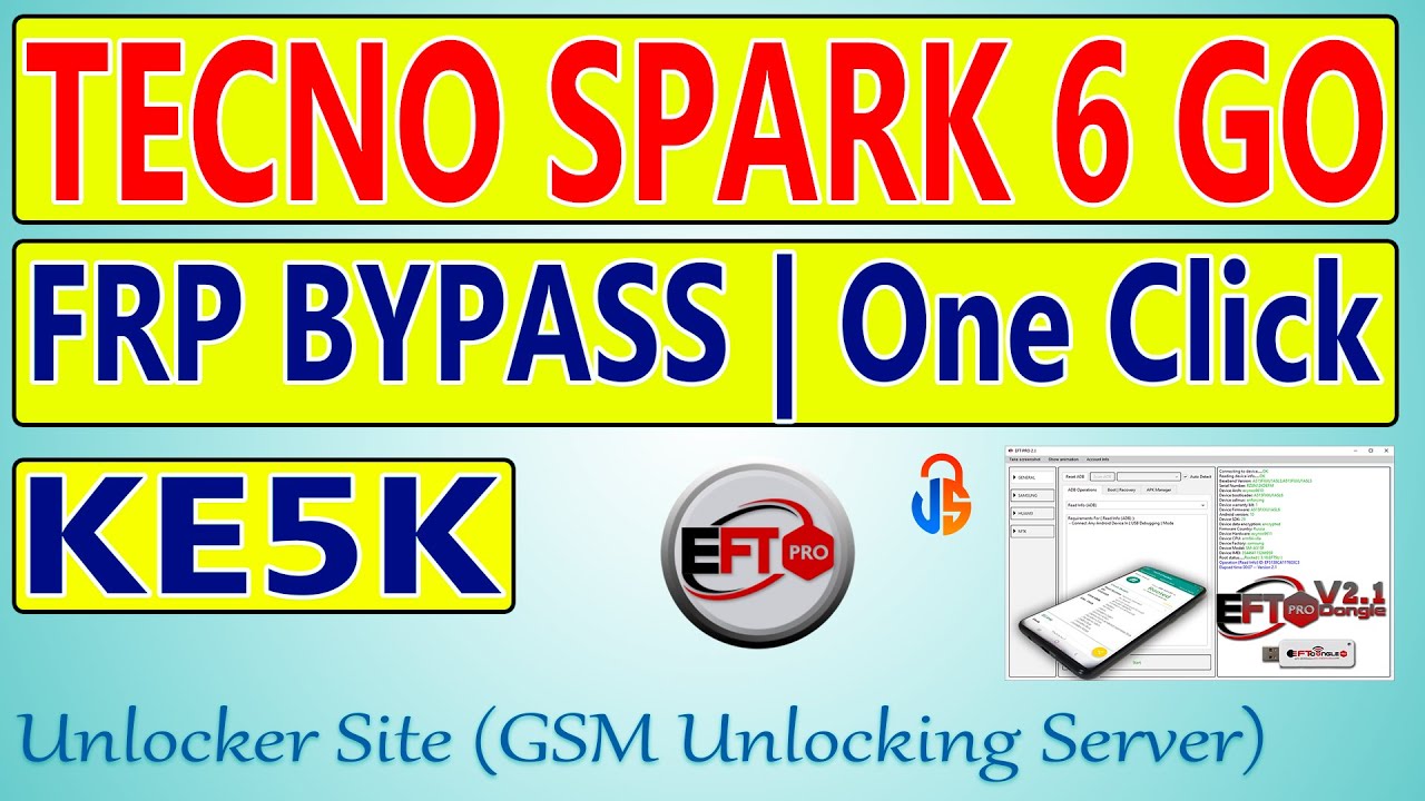 TECNO SPARK 6 GO (KE5K) FRP Bypass By EFT Pro - YouTube