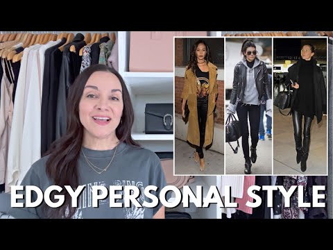 EDGY STYLE: What's Your Personal Style Series