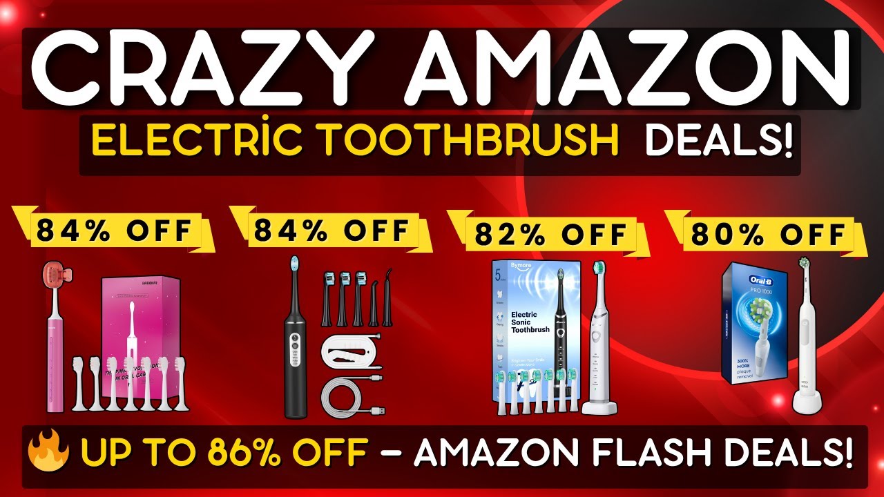 Amazon’s BIGGEST Electric Toothbrush Deals of the Year! 🔥 Up to 86% OFF ...