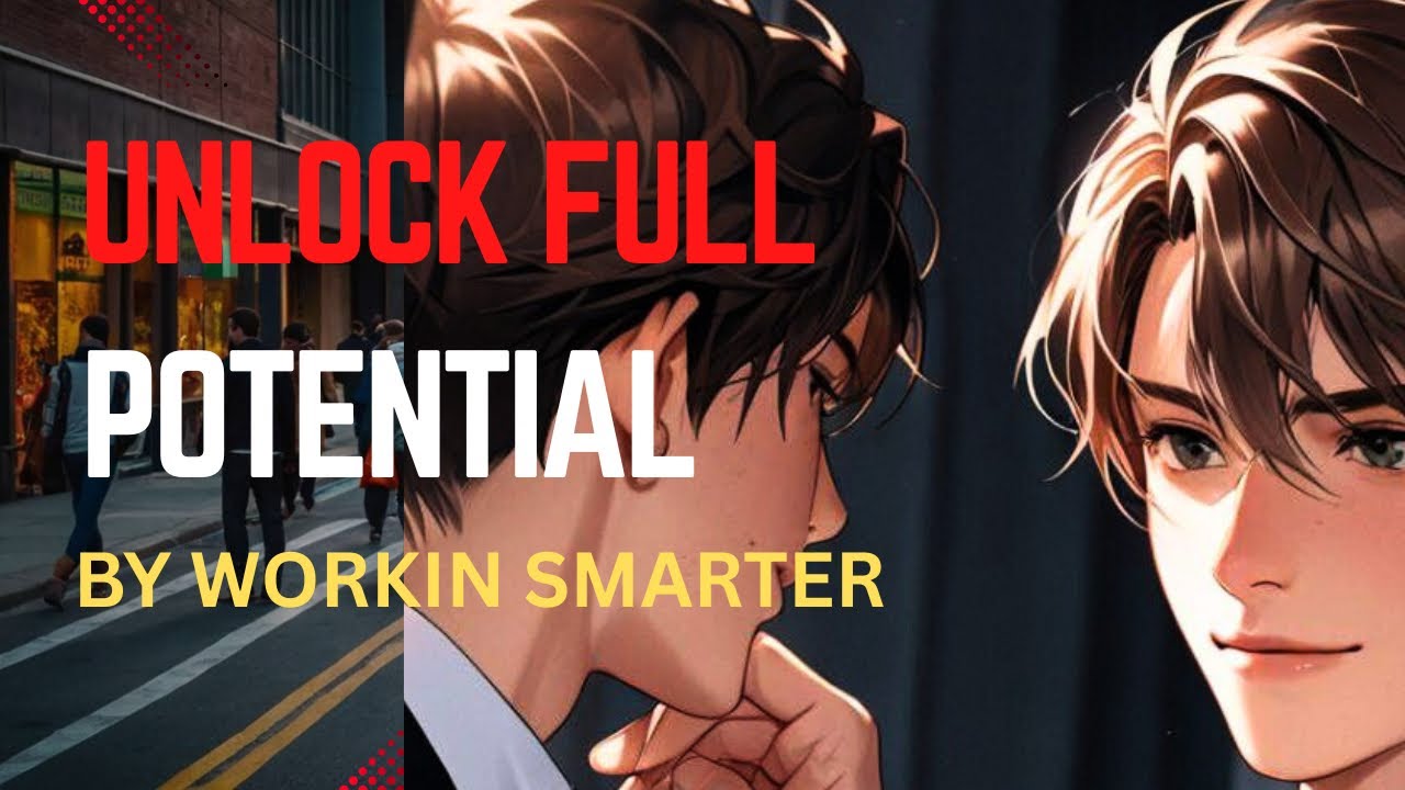 HOW TO UNLOCK 🔓 YOUR FULL POTTENTIAL BY SMART WORK #productivity # ...