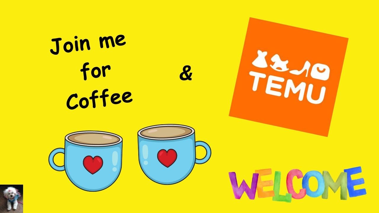 Temu Wednesday & Coffee Time - YouTube