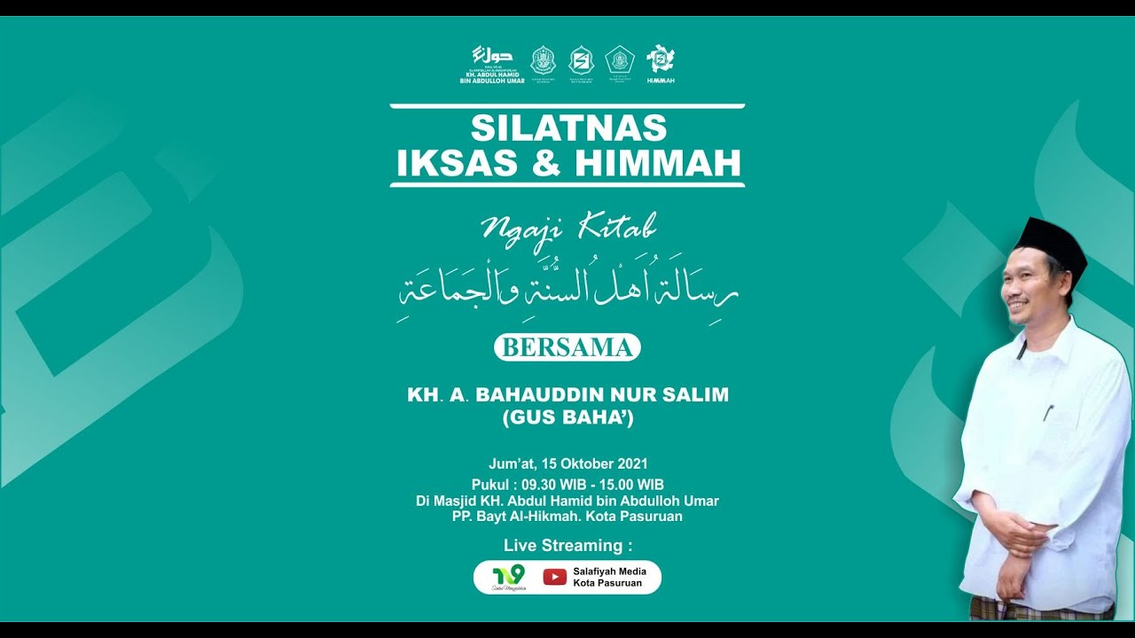 Silatnas IKSAS & HIMMAH | Haul Almaghfurlah KH. Abd. Hamid ke 40 | 15 ...