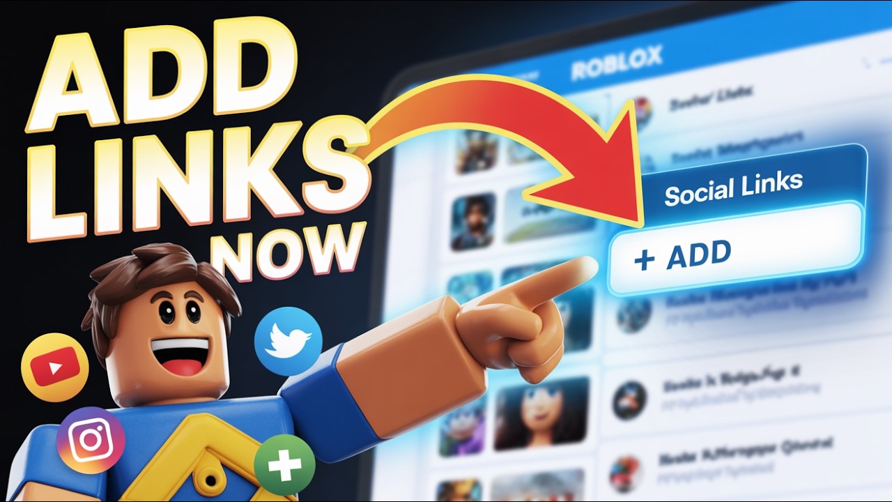 How to Add Social Links to Your Roblox Account (Step-by-Step – 2026 ...