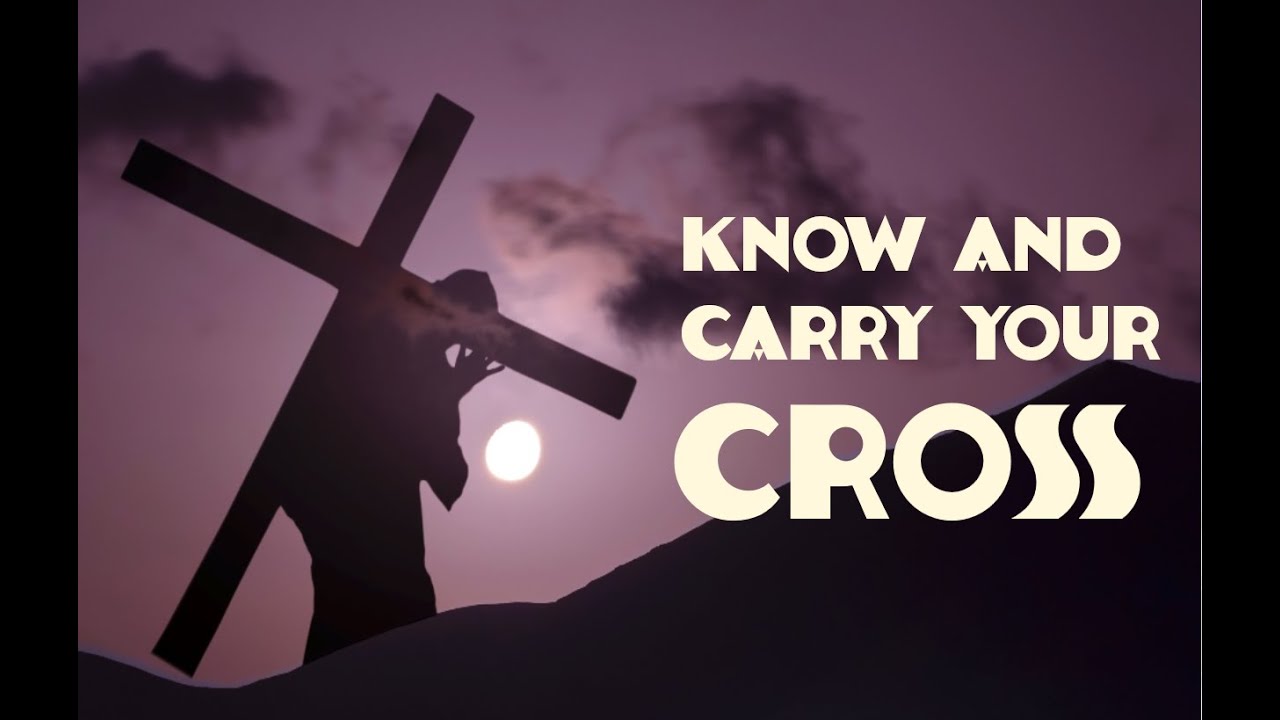 YOU MUST KNOW YOUR CROSS ON EARTH. - YouTube