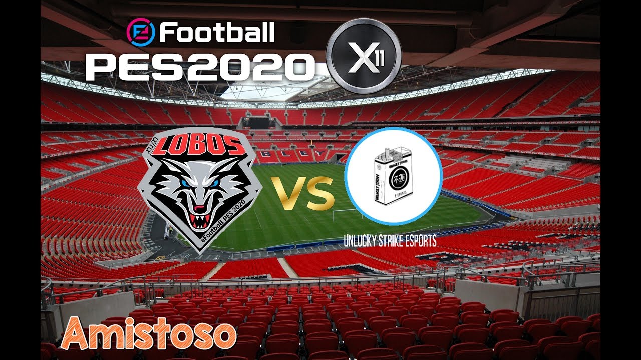 Pes 2020 x11 amistoso lobos Vs Unlucky Strike eSports - YouTube