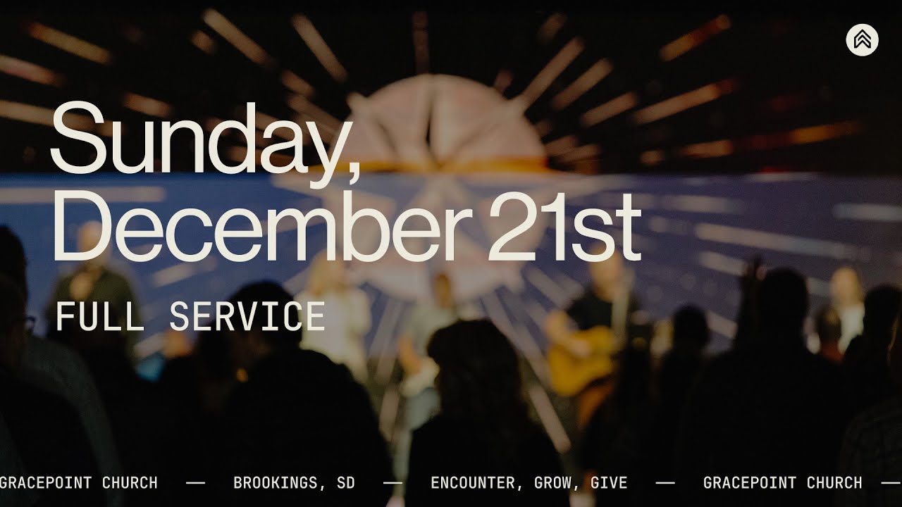 Sunday, December 21st | Full Service - YouTube